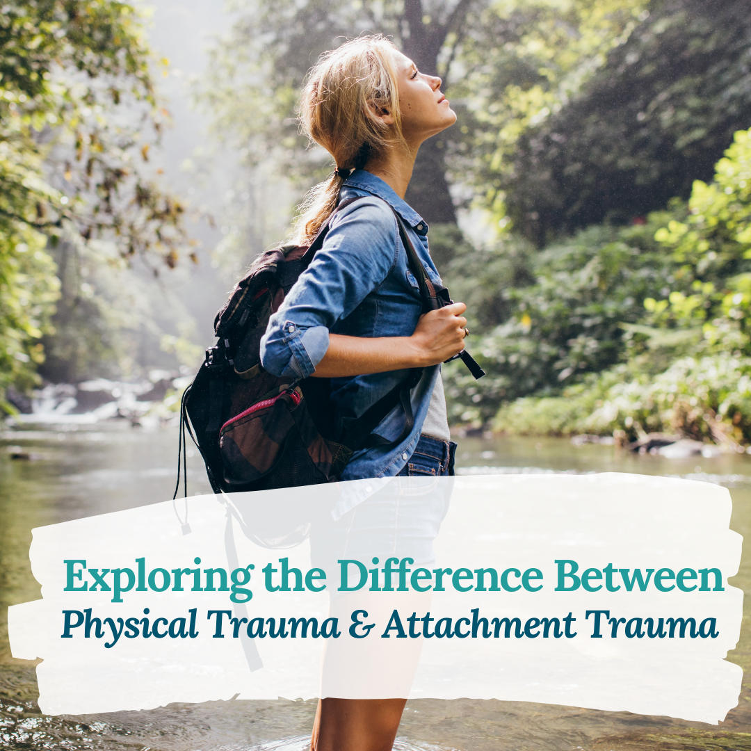 Orlando Therapist Explores the Difference between Physical Trauma & Attachment Trauma 32803 ...